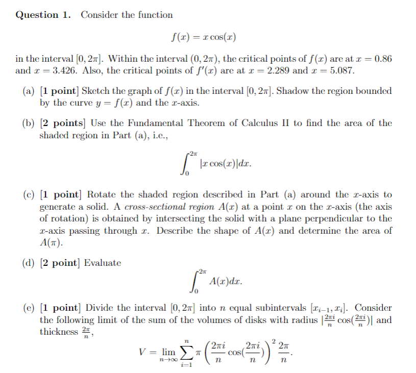 Solved Question 1. Consider the function f(x)=xcos(x) in the | Chegg.com