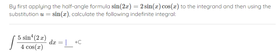 Solved By first applying the half-angle formula | Chegg.com