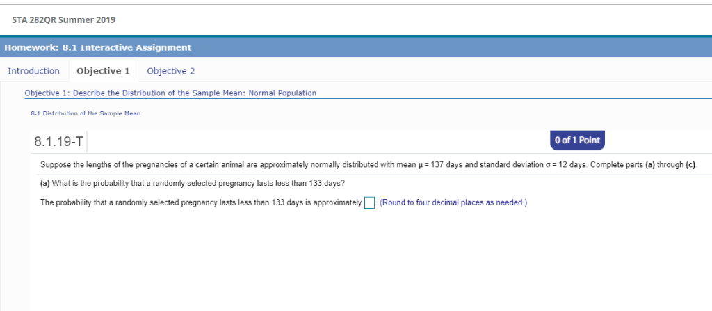 Solved STA 282QR Summer 2019 Homework: 8.1 Interactive | Chegg.com