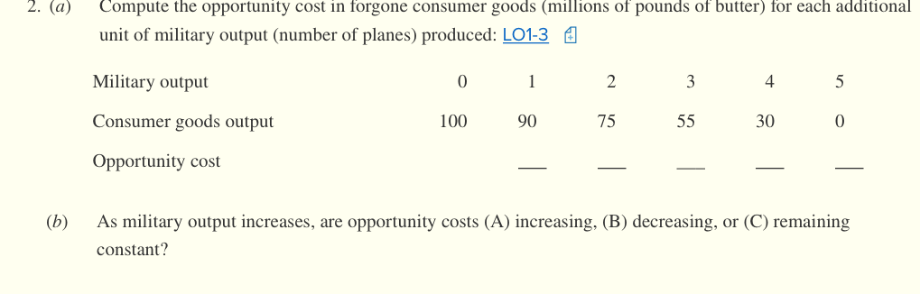 Solved 2. (a) Compute the opportunity cost in forgone | Chegg.com