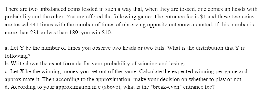Solved There are two unbalanced coins loaded in such a way | Chegg.com