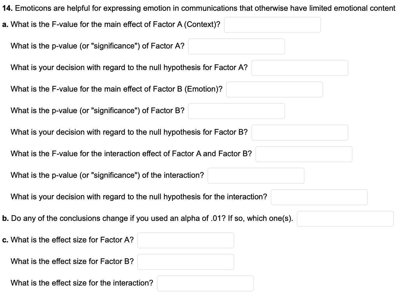 Solved Emoticons, like :− and ⊙, are helpful for expressing | Chegg.com