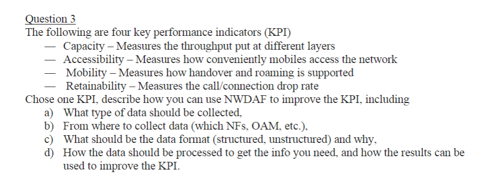 Solved Question 3 The following are four key performance | Chegg.com