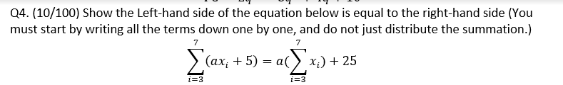 Solved Q4. (10/100) Show the Left-hand side of the equation | Chegg.com