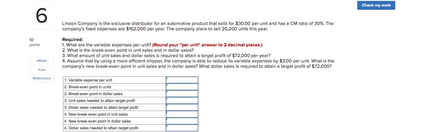 Solved Check my work 6 Lindon Company is the exclusive | Chegg.com