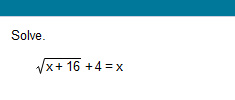 Solved Solve. x+16+4=x | Chegg.com