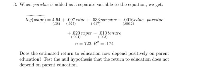 Solved The following model allows the return to education to | Chegg.com