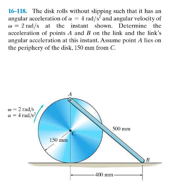 Solved 16-118. ﻿The disk rolls without slipping such that it | Chegg.com
