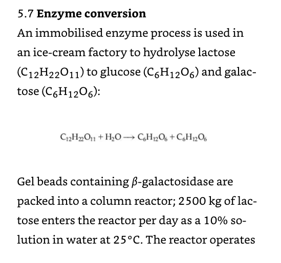 Solved 5.7 Enzyme conversion An immobilised enzyme process | Chegg.com
