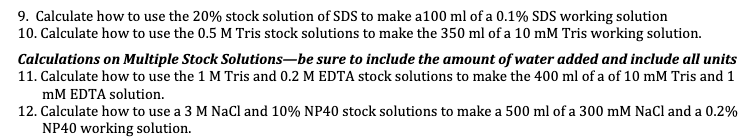 Solved 9. Calculate how to use the 20% stock solution of SDS | Chegg.com