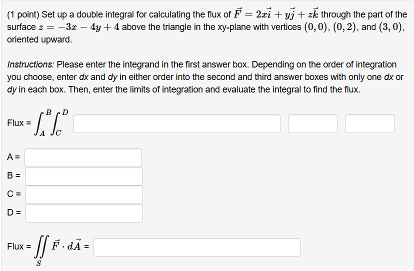Solved (1 ﻿point) ﻿Set up a double integral for calculating | Chegg.com
