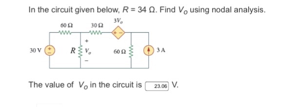 Solved In the circuit given below, R = 34 Ohm. Find V_o | Chegg.com