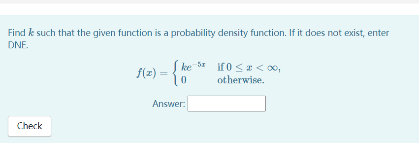 Solved Find k such that the given function is a probability | Chegg.com