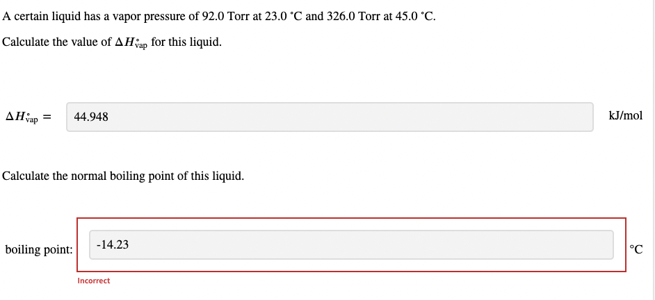 Solved A certain liquid has a vapor pressure of 92.0 Torr at | Chegg.com