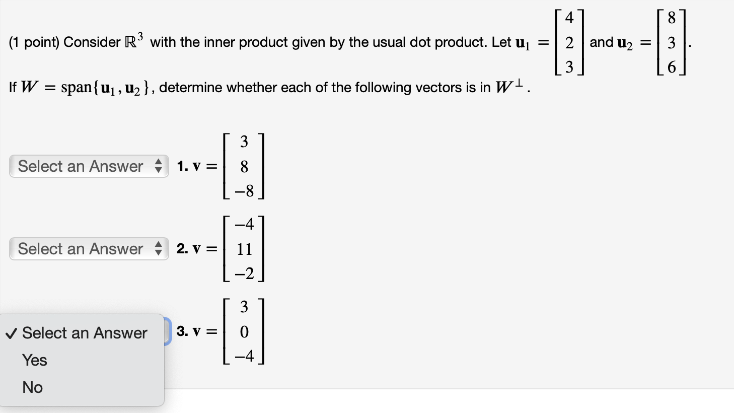 Solved (1 point) Consider R3 with the inner product given by | Chegg.com