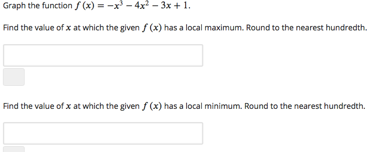 Solved Graph the function f (x) = -x - 4x2 – 3x + 1. Find | Chegg.com