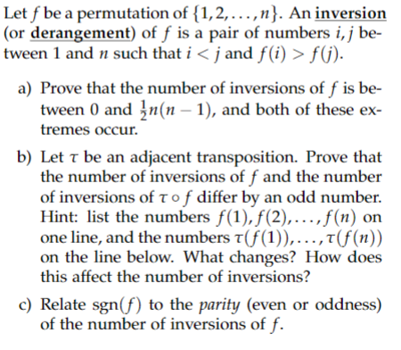 Solved Let f be a permutation of {1,2,...,n}. An inversion | Chegg.com