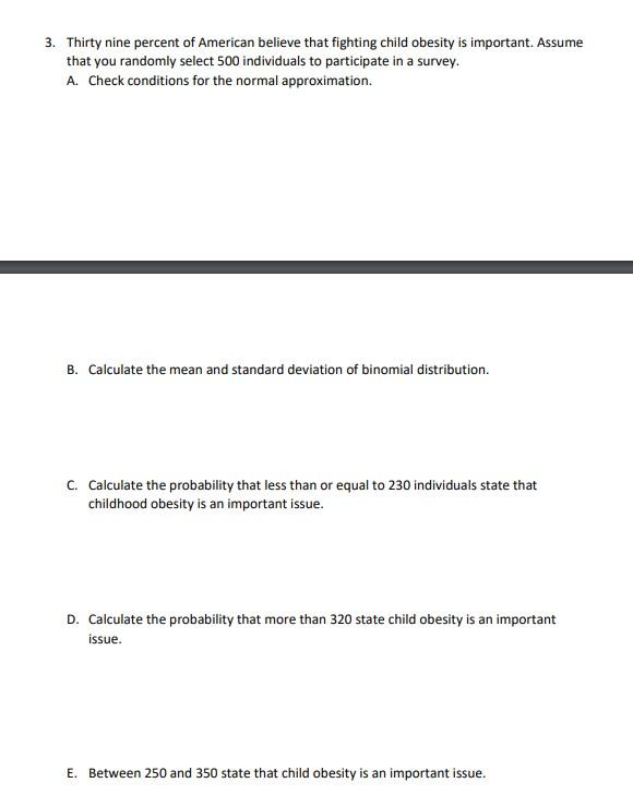 Solved 3. Thirty nine percent of American believe that | Chegg.com