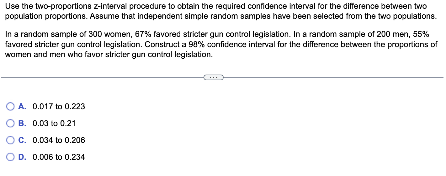 Solved Use the two-proportions z-interval procedure to | Chegg.com