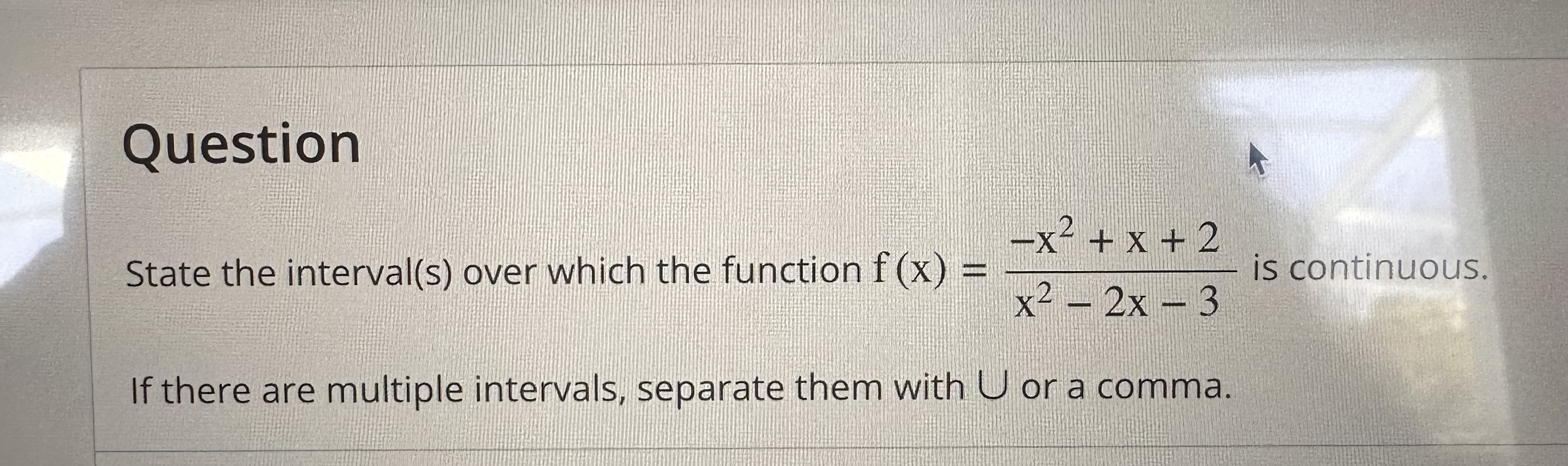 Solved State the interval(s) over which the function | Chegg.com