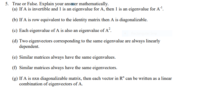 Solved 5. True or False. Explain your answer mathematically. | Chegg.com