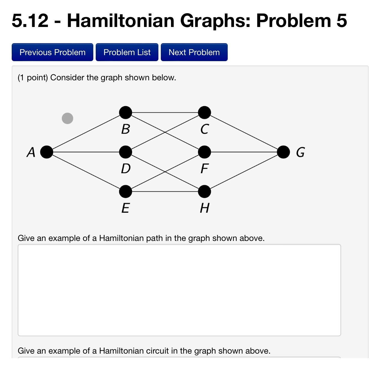 Solved Give an example of a Hamiltonian path in the graph | Chegg.com