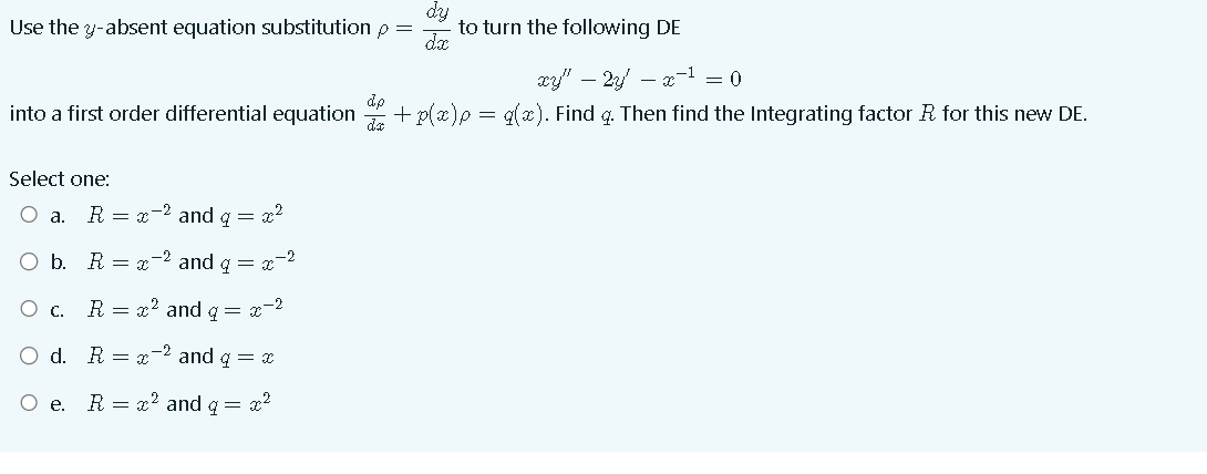 Solved Use the y-absent equation substitution ρ=dxdy to turn | Chegg.com