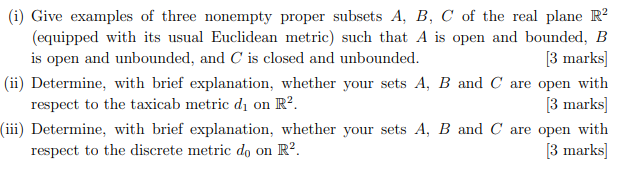 Solved (i) Give examples of three nonempty proper subsets A, | Chegg.com