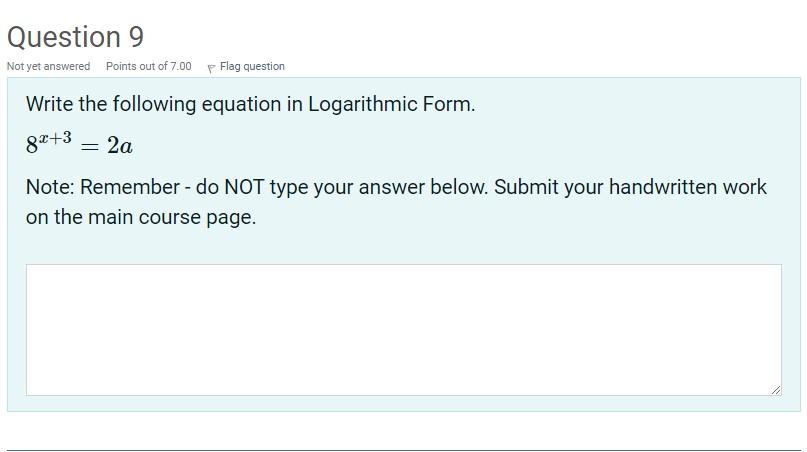 Solved Write the following equation in Logarithmic Form. | Chegg.com