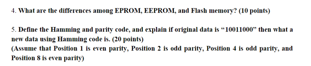Solved 4. What are the differences among EPROM, EEPROM, and | Chegg.com