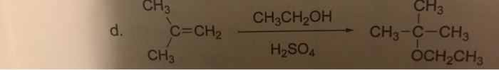 Solved CH3 CH3 CH3CH2OH . C=CH2 CH3-C-CH3 H2SO4 CH2CH3 CH3 | Chegg.com