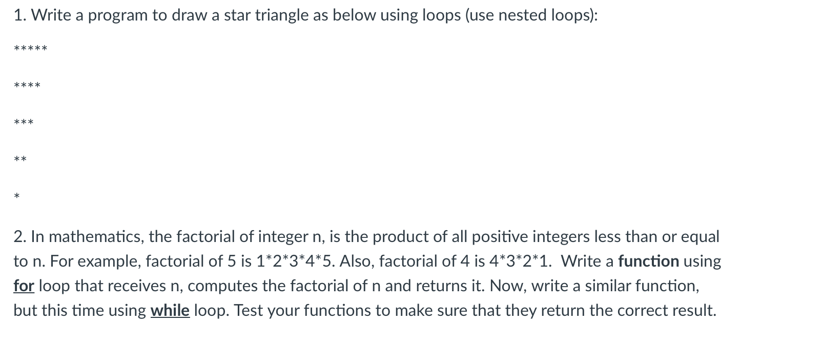 Solved 1. Write a program to draw a star triangle as below | Chegg.com