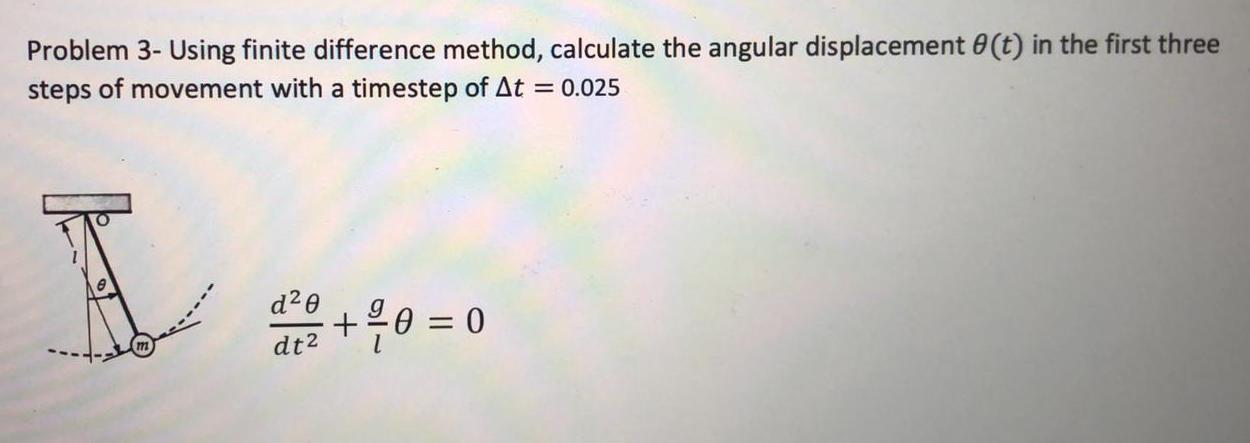 Solved Problem 3- Using finite difference method, calculate | Chegg.com