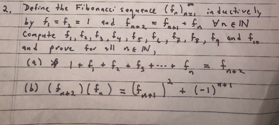 Solved 2. Define the Fibonacci sequence (fla inductively by | Chegg.com