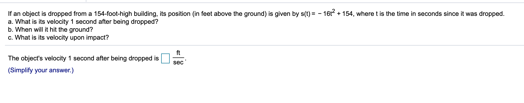 Solved If an object is dropped from a 154-foot-high | Chegg.com