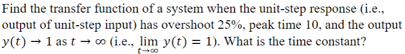 Find the transfer function of a system when the | Chegg.com