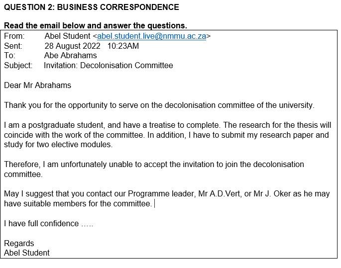 Solved QUESTION 2: BUSINESS CORRESPONDENCE Read the email | Chegg.com