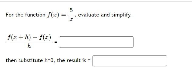 Solved For the function f(x)=x5, evaluate and simplify. | Chegg.com