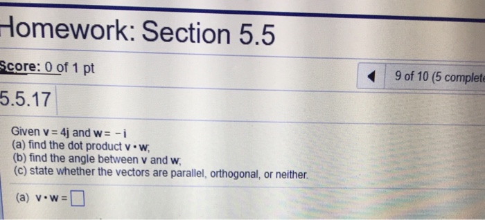 Solved Homework: Section 5.5 Score: 0 of 1 pt 5.5.9 5 of 10 | Chegg.com