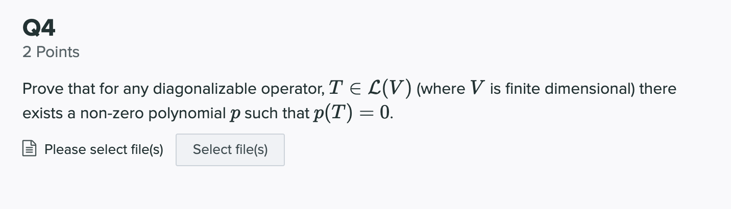 Solved Q4 2 Points Prove that for any diagonalizable | Chegg.com