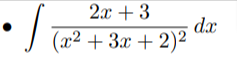 Solved ∫(x2+3x+2)22x+3dx | Chegg.com
