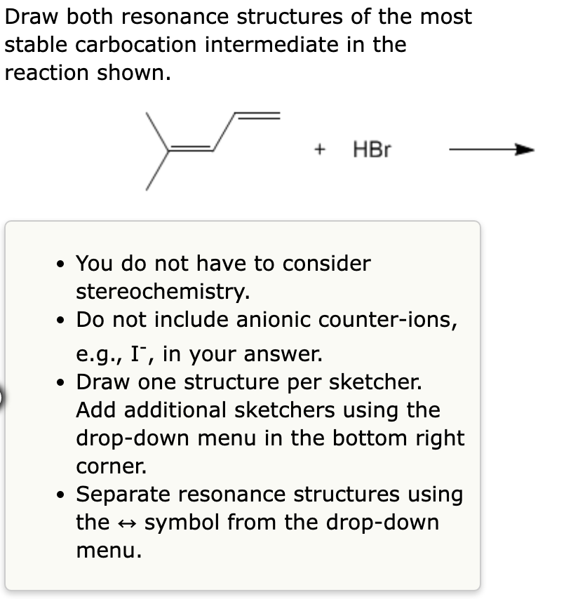 Solved Draw both resonance structures of the most stable | Chegg.com