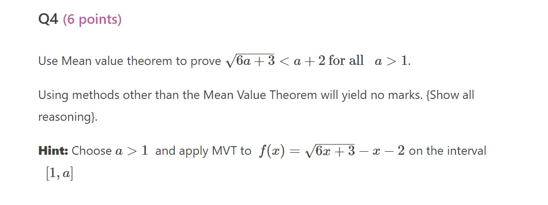 Solved Q4 (6 points) Use Mean value theorem to prove | Chegg.com