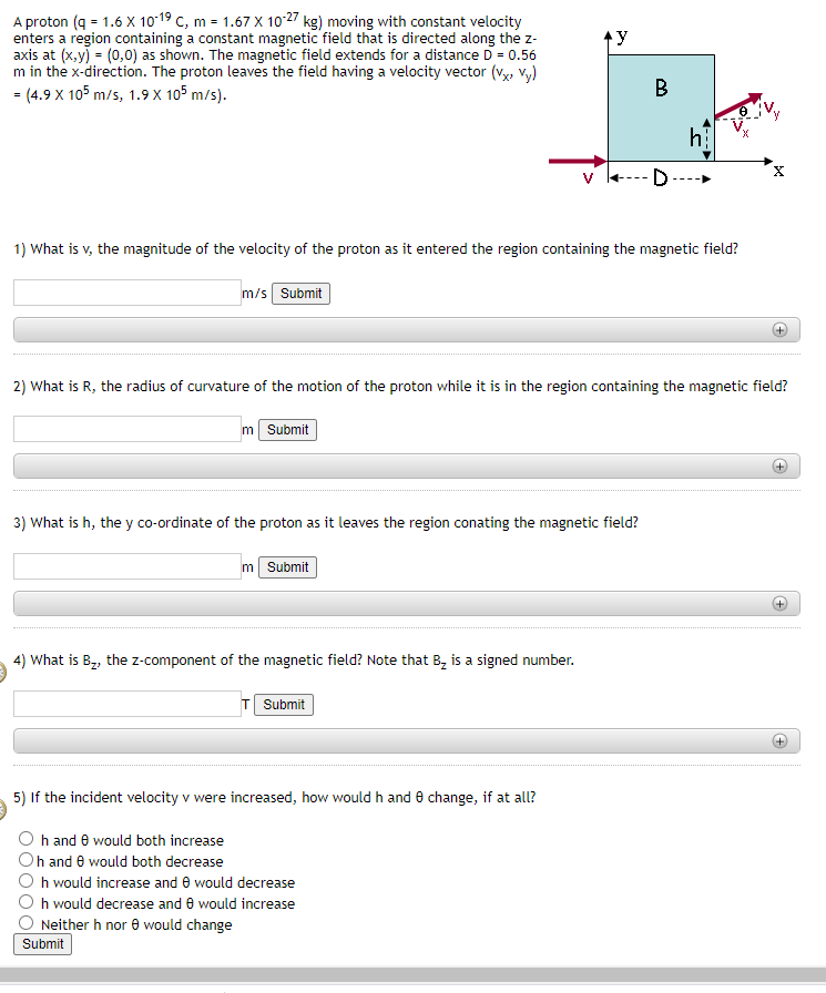 Solved y A proton (a = 1.6 X 10-19 C, m = 1.67 X 10-27 kg) | Chegg.com