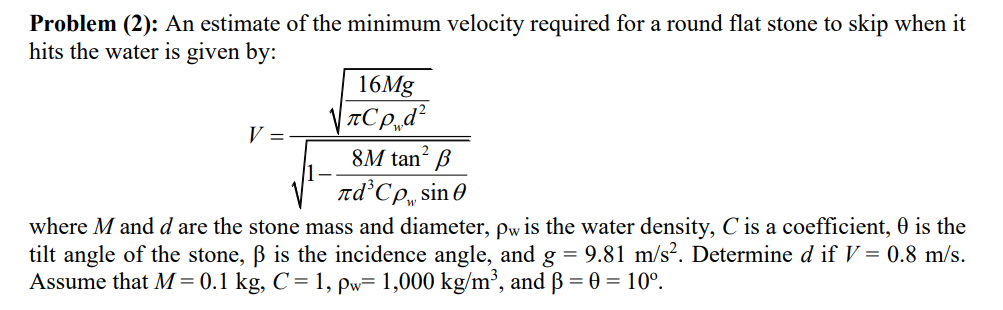Solved Problem (2): An estimate of the minimum velocity | Chegg.com