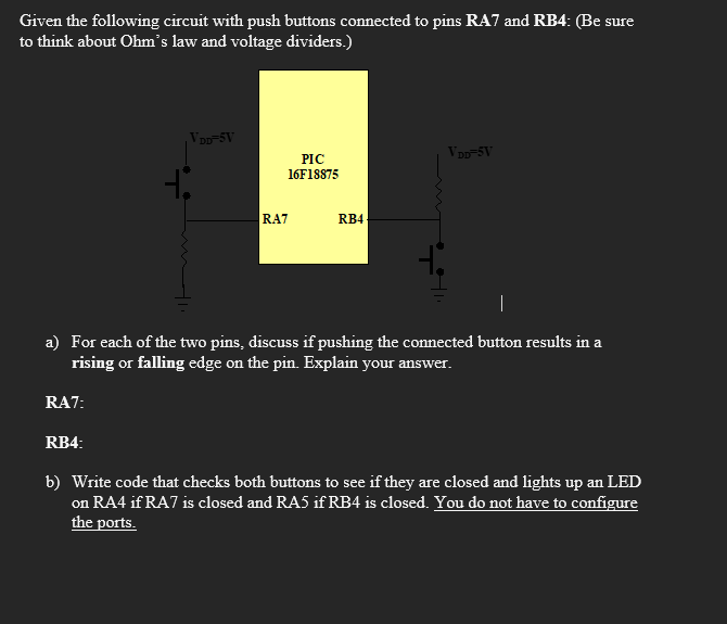 Solved Given the following circuit with push buttons | Chegg.com