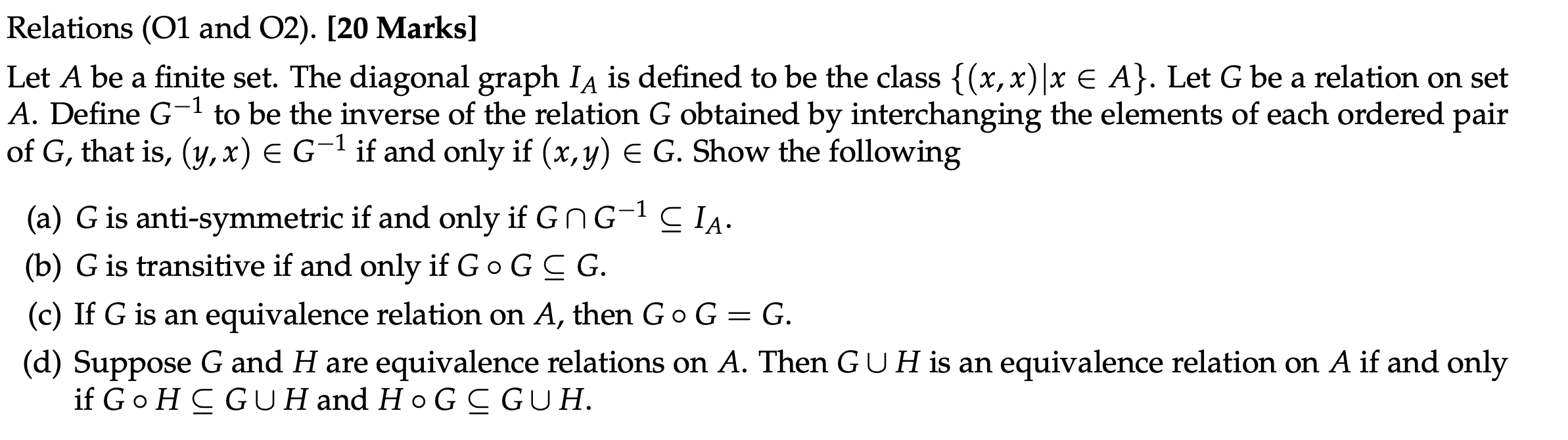 Solved a a Relations (01 and O2). [20 Marks] Let A be a | Chegg.com