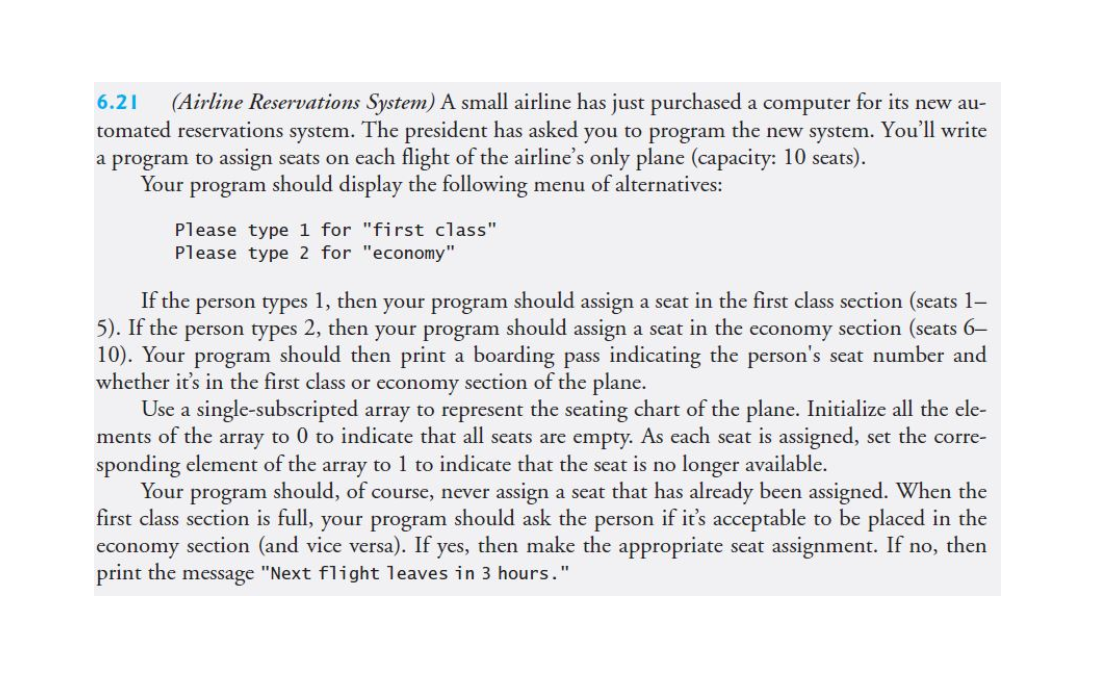 Solved 6.21 (Airline Reservations System) A small airline | Chegg.com