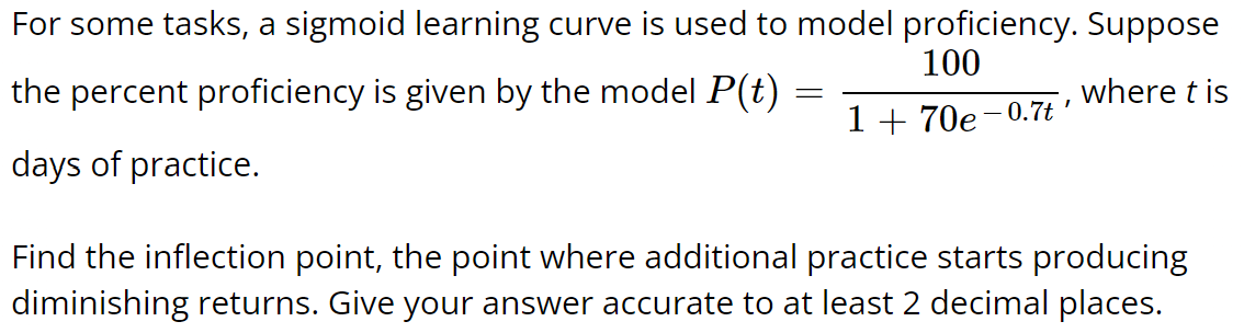 Solved For some tasks, a sigmoid learning curve is used to | Chegg.com