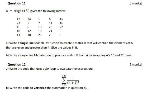 Solved [5 marks Question 11 magic (5) gives the following | Chegg.com